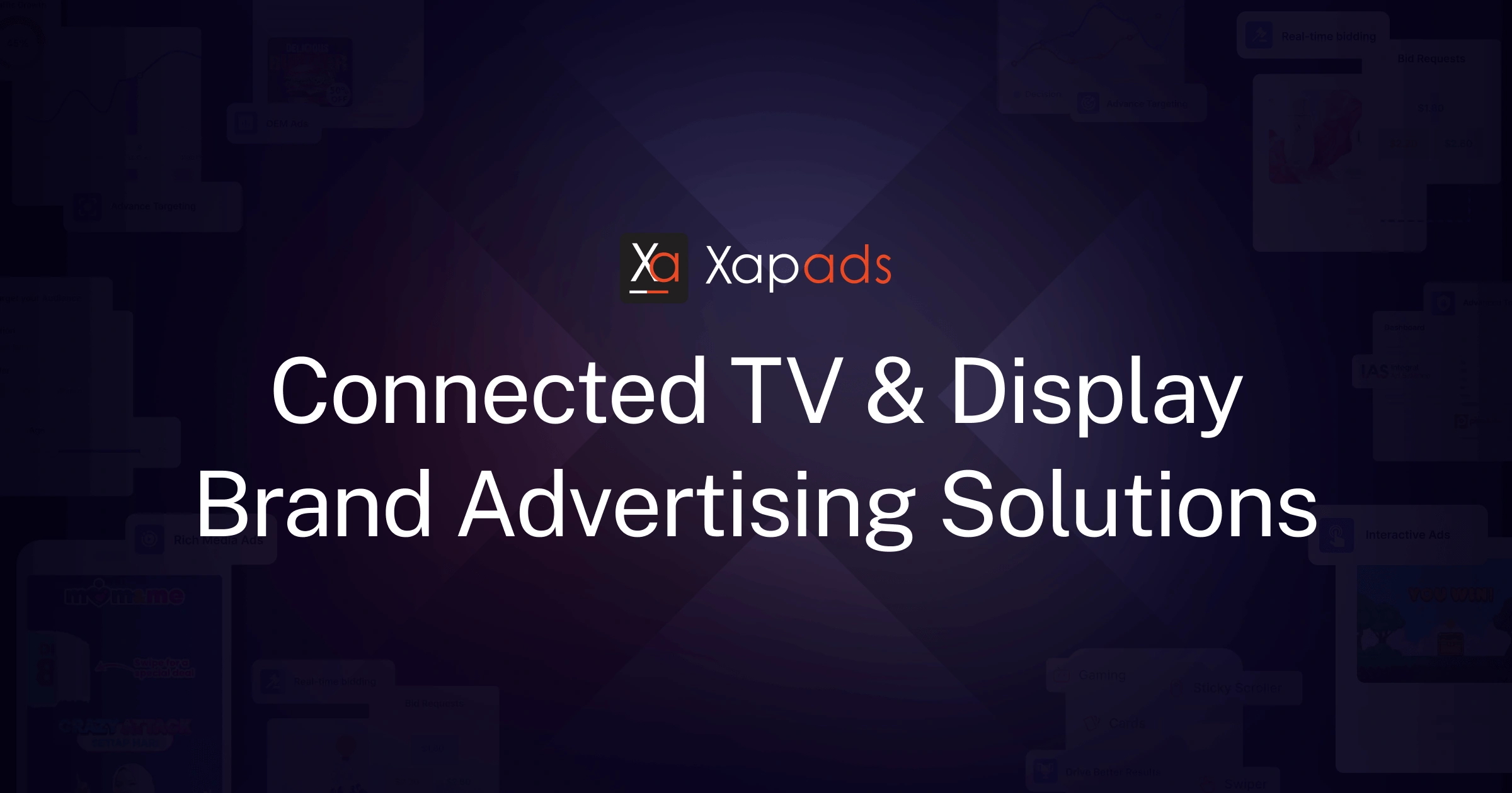 Connected TV & Premium Brand Solutions - Multi-Screen Advertising